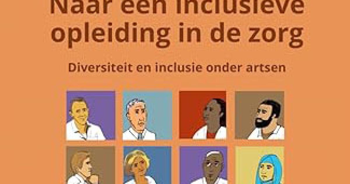 Naar een inclusieve opleiding in de zorg | NTVG